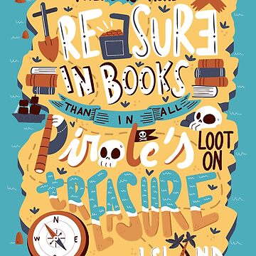 "Books are Treasure" Poster for Sale by TaylorRoss1 | Redbubble
