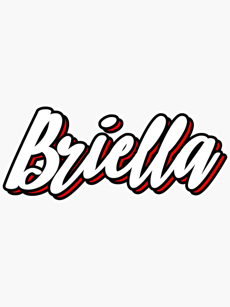 "Briella first name - hand lettering design" Sticker by sulies | Redbubble