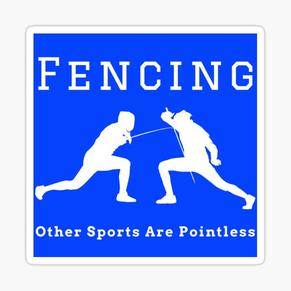 "Fencing sport Quote Pun USA fencing " Sticker for Sale by Enigma84 ...