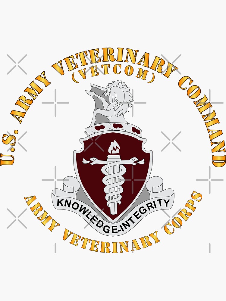 "Army - US Veterinary Command - VETCOM - Veterinary Corps" Sticker for ...