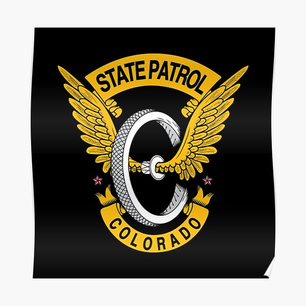 "COLORADO STATE PATROL CSP" Poster for Sale by enigmaticone | Redbubble