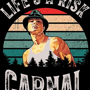 "Life's a risk Carnal" Poster for Sale by kimchi446 | Redbubble