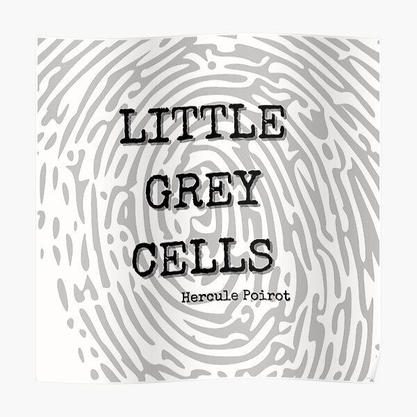 "Hercule Poirot. Little gray cells." Poster by Yararo | Redbubble