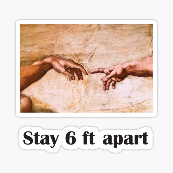 "Stay 6 ft apart Design" Sticker for Sale by BrokeBros | Redbubble
