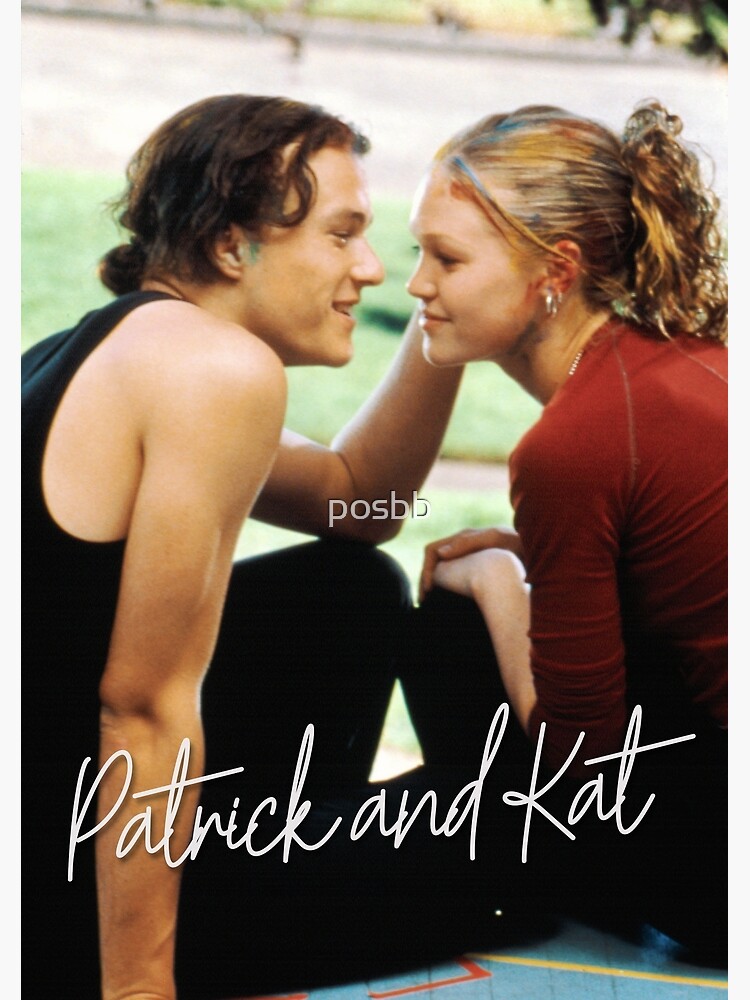 "Kat and Patrick 10 Things I Hate About You movie" Poster by posbb ...