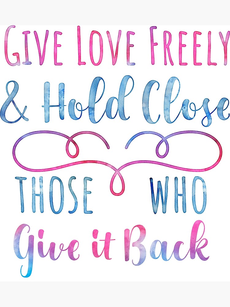 "Love Freely Inspirational Blue & Pink Watercolor Quote" Poster by ...