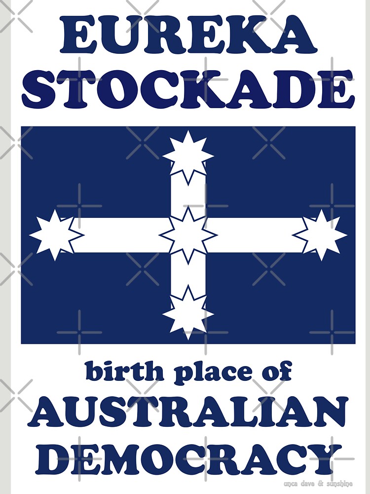 "Eureka Stockade, Flag, Australia" T-shirt for Sale by sunrisecoast ...