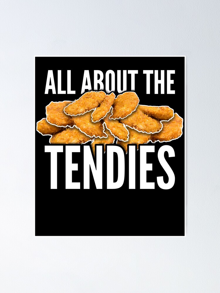 "All About The Tendies Shirt Chicken Tenders WallStreetBets" Poster by ...