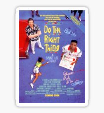 Do the Right Thing: Stickers | Redbubble