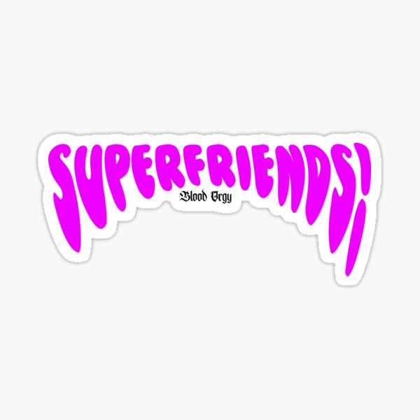 "Superfriends" Sticker for Sale by JamieGothard | Redbubble