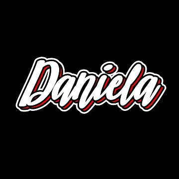 "Daniela first name - hand lettering design" Sticker by sulies | Redbubble
