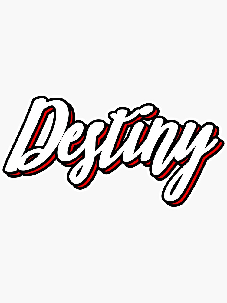 "Destiny first name - hand lettered design" Sticker by sulies | Redbubble