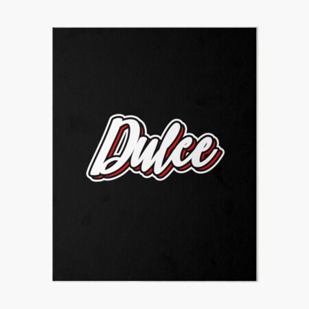 "Dulce first name - hand lettering design" Art Board Print for Sale by ...