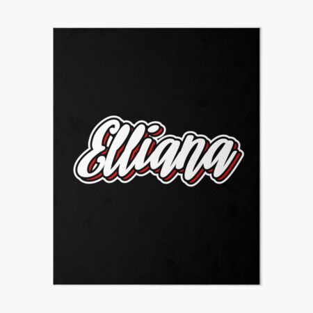 "Elliana first name - hand lettering design" Art Board Print for Sale ...