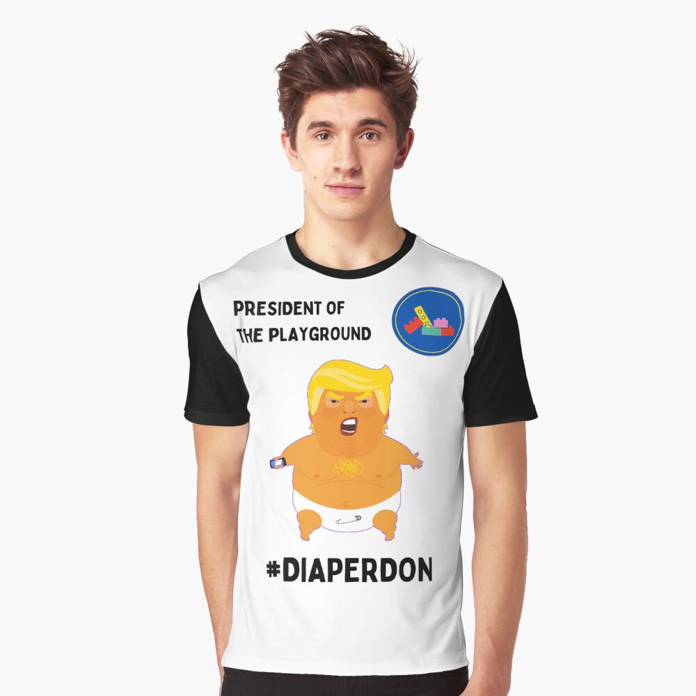 "#DiaperDon Donald Trump Wears Diapers" T-shirt for Sale by Jarazevedo ...