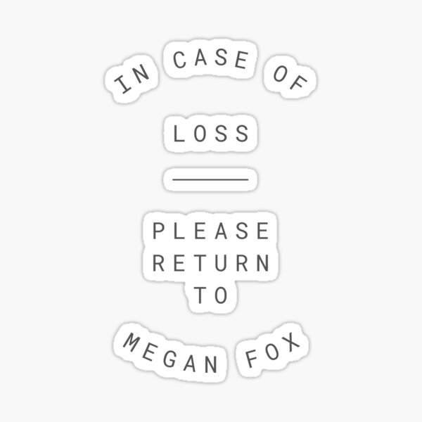 "Copy of in case of loss, please return to ... | funny" Sticker for ...