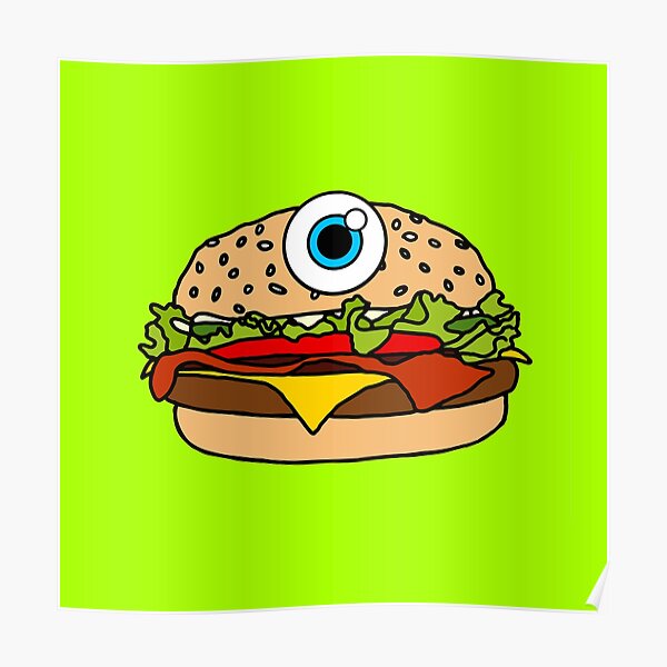 "Cyclops Burger Green" Poster by llier4 | Redbubble