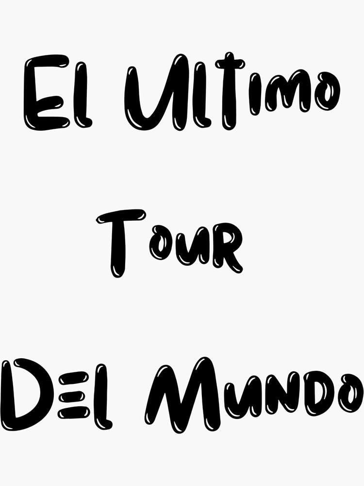 "El Ultimo Tour Del Mundo - Bad Bunny" Sticker for Sale by davidhipp ...