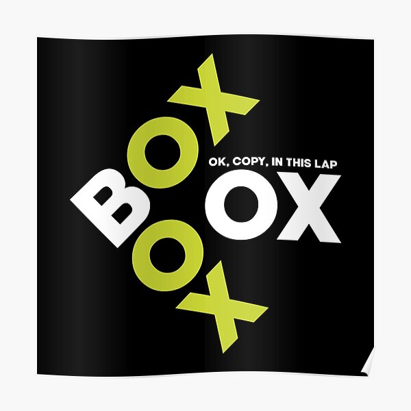 "Box Box Box F1 Design" Poster for Sale by davidspeed | Redbubble