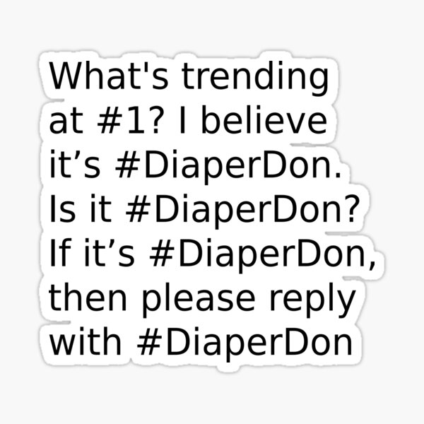 "Diaper Don Funny Illustration" Sticker by fantasticpud | Redbubble