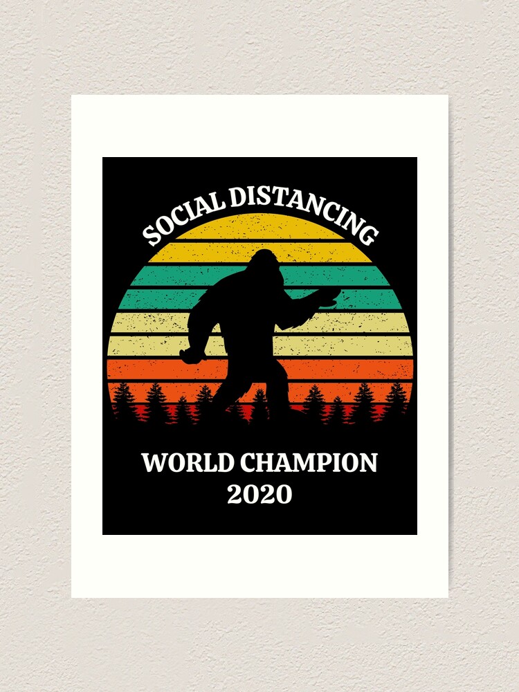 "Bigfoot Funny Social Distancing World Champion 2020 Shirt Social ...