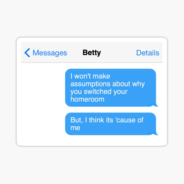 "Betty text messages " Sticker for Sale by ORose0406 | Redbubble