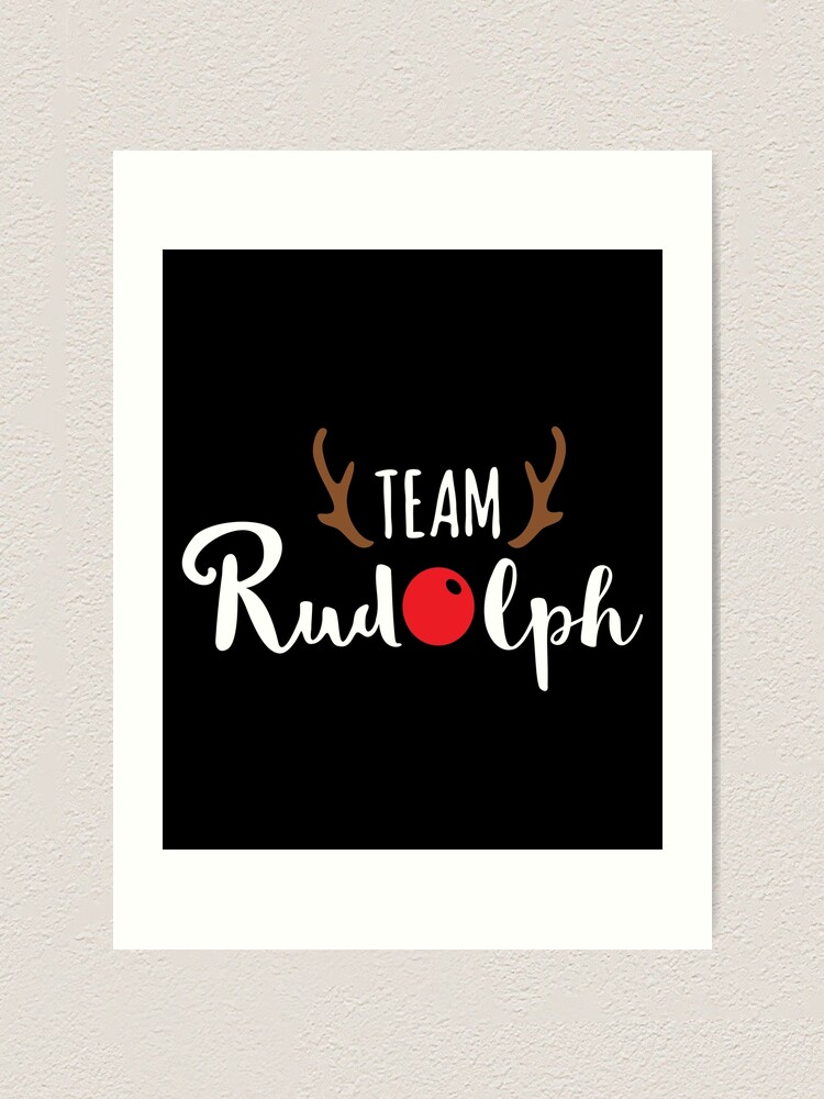 "Team Rudolph Christmas Logo" Art Print by SpoofTShirts | Redbubble