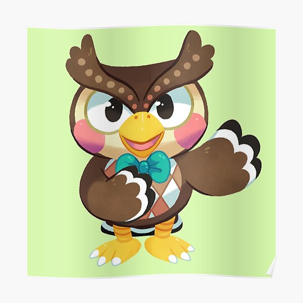 Blathers Posters | Redbubble