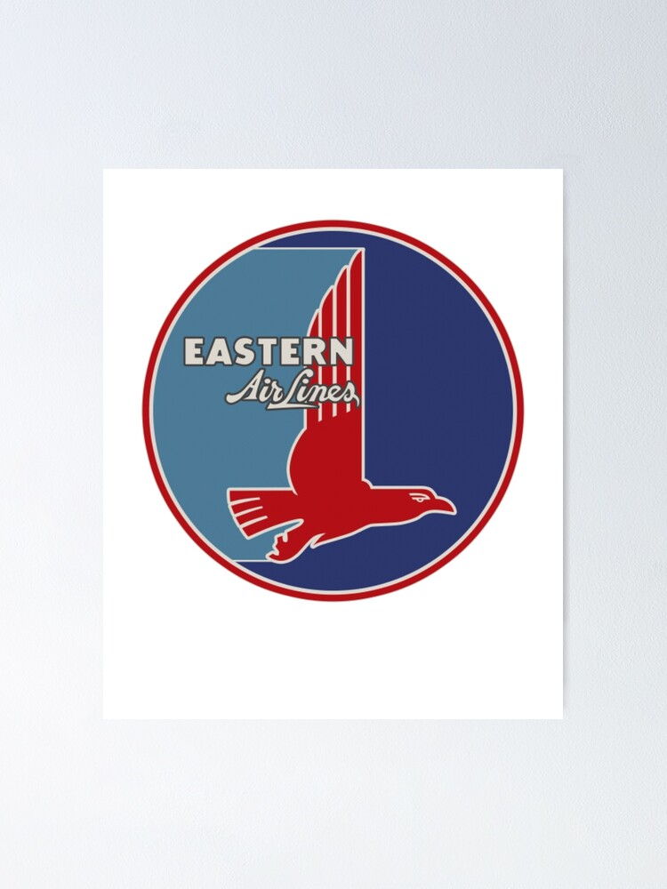 "Eastern Airlines Vintage Logo " Poster for Sale by kdpearce1 | Redbubble