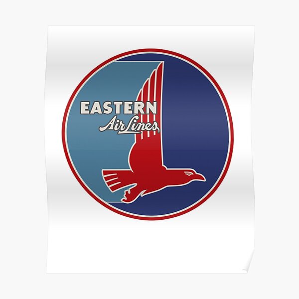 "Eastern Airlines Vintage Logo " Poster for Sale by kdpearce1 | Redbubble