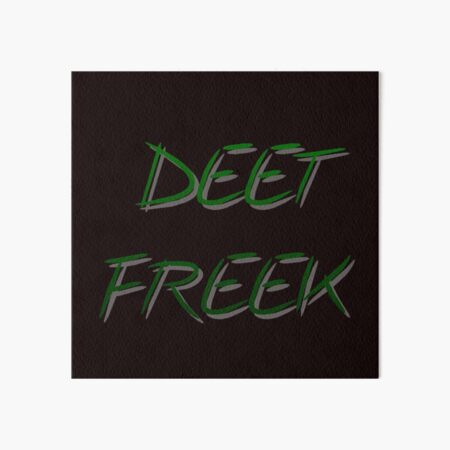 "Deet Freek" Art Board Print by Rugger8 | Redbubble