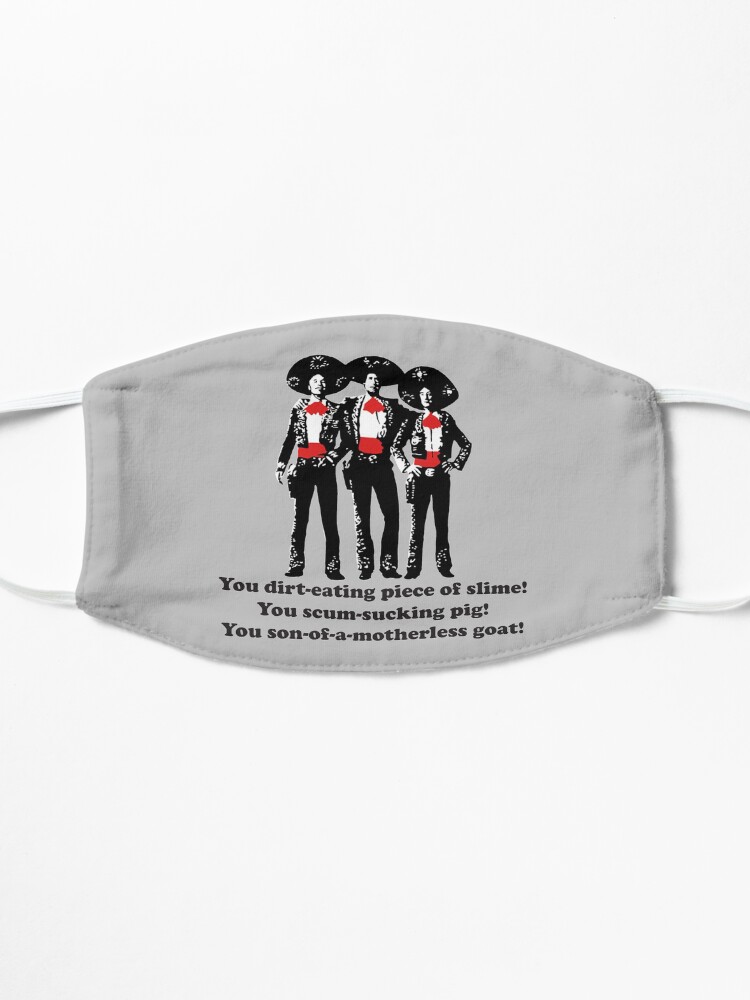 Three Amigos You Son Of A Motherless Goat Mask For Sale By