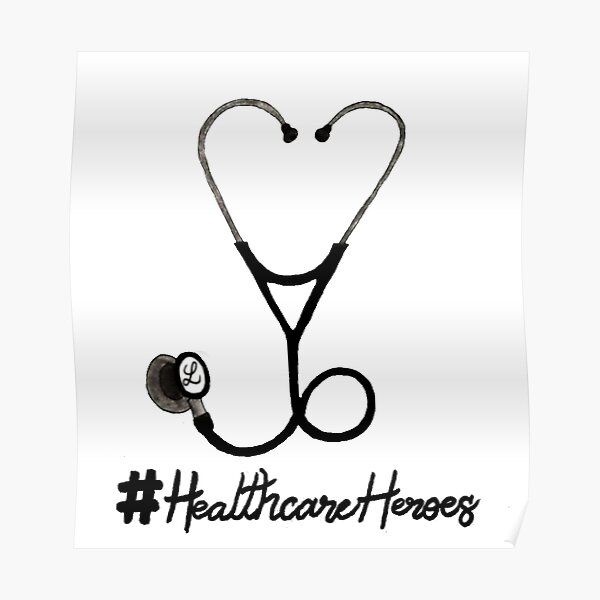 "Healthcare Heroes" Poster by Jessieisaninja | Redbubble
