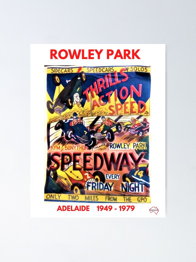 "Rowley Park Speedway, Adelaide" Poster for Sale by Andykinoz | Redbubble