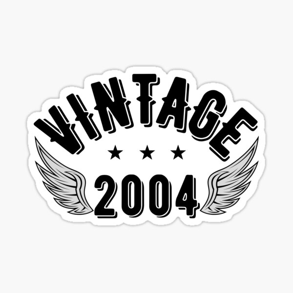 "VINTAGE 2004 B" Sticker for Sale by JockArts | Redbubble