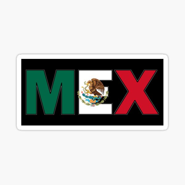 "MEX MEXICO MEXICAN FLAG" Sticker for Sale by enigmaticone | Redbubble