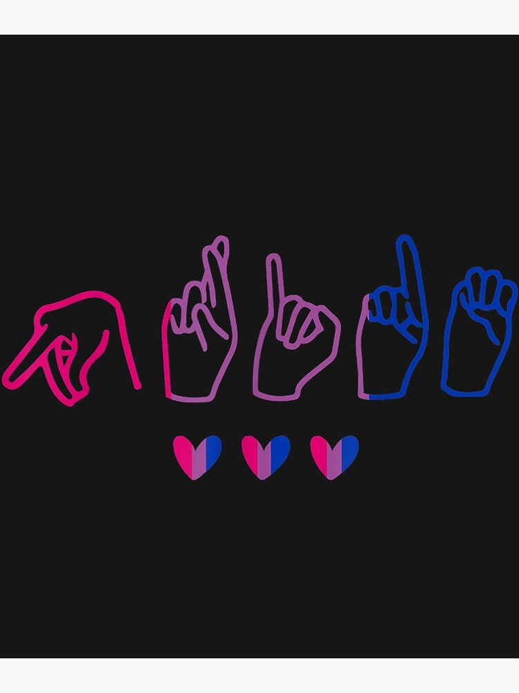 "Bisexual ASL Pride - Bi Sign Langauge Bisexuality Outfit " Poster for ...