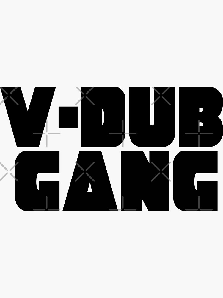 "V-DUB GANG" Sticker for Sale by chasemarsh | Redbubble