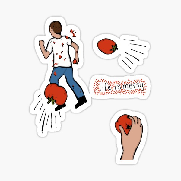 "Life is Messy" Sticker for Sale by spiceyoung | Redbubble