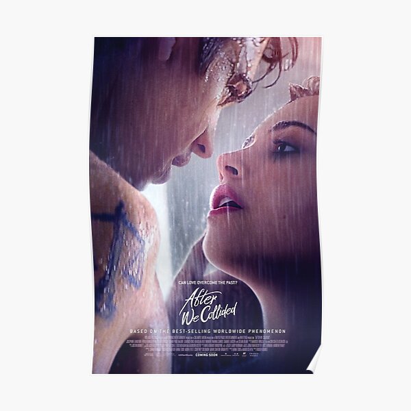 "after we collided poster" Poster by chloejohnsvn | Redbubble