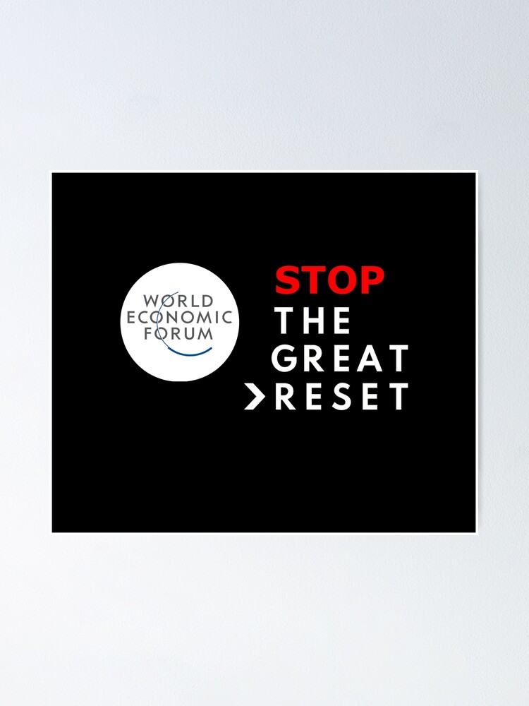 "STOP The Great Reset 2030" Poster by Sabreflurry | Redbubble