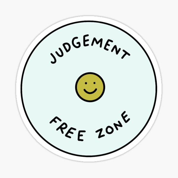 "Judgement free zone" Sticker for Sale by mrek068 | Redbubble