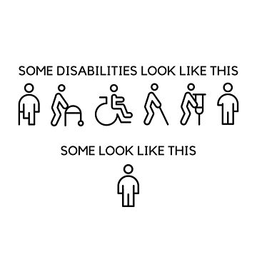 "Some disabilities look like this - Invisible Disability Awareness ...