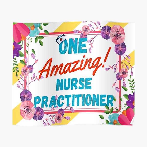 Nurse Practitioner Posters | Redbubble