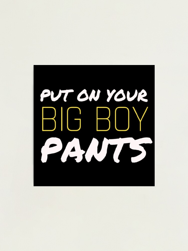 Big Boy Quotes