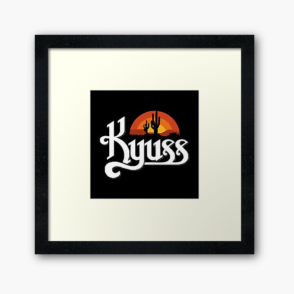 Kyuss Framed Prints | Redbubble