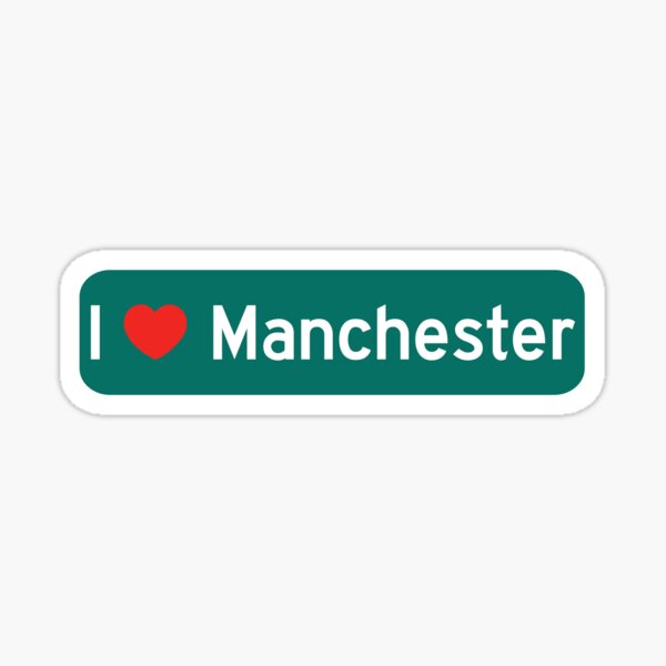 "I Love Manchester!" Sticker for Sale by phandiltees | Redbubble