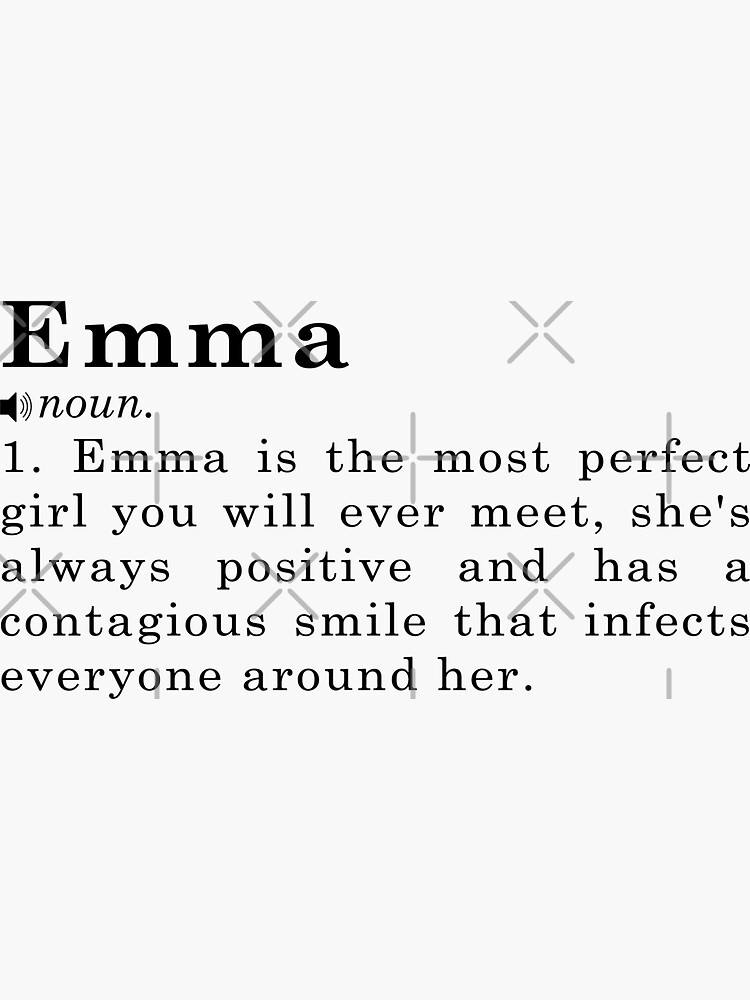 "Emma name Definition Meaning" Sticker for Sale by peachyline | Redbubble