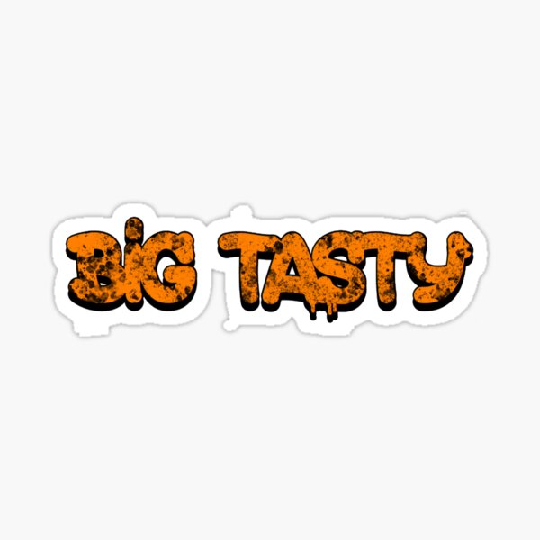 "Big Tasty " Sticker for Sale by rebekahlauren | Redbubble