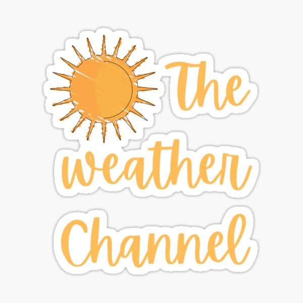 "The Weather Channel" Sticker by CaptainPiku | Redbubble
